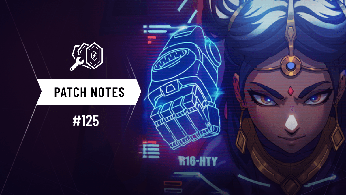 Armed and Ready - Patch #125 - Skyweaver